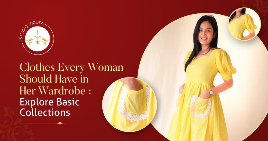 Clothes Every Woman Should Have in Her Wardrobe | StudioVirupa – Studio ...